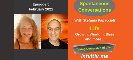 Life: Growth, Joy and more — Spontaneous Conversations 20210203 with Stefania Papaccioli | by ...