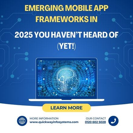 Emerging Mobile App Frameworks in 2025 You Haven’t Heard Of (Yet!) | by ...