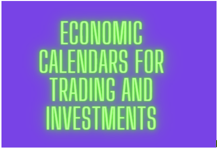 Economic Calendars for Trading and Investments | by Maina James ...