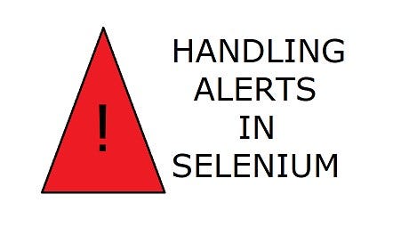 Handling Alerts in Selenium. In our daily lives, Alerts are commonly ...