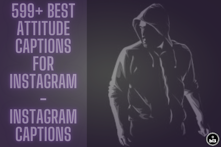 599+ Attitude Captions For Instagram — Instagram Captions | by Hashir ...