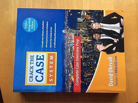 Crack the Case System Complete Case Interview Prep pdf - Bojwot - Medium