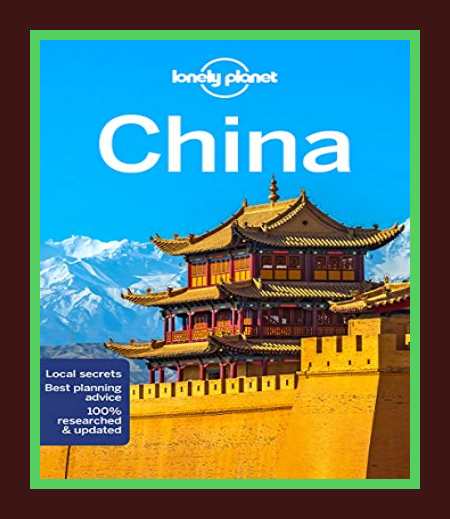 Stuart Butler: Lonely Planet China 16 (Travel Guide) | by Taya Grimes ...
