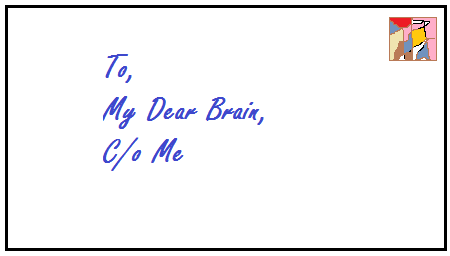Dear Brain,. A letter from my brain, to my brain… | by Anu Lyng | Medium