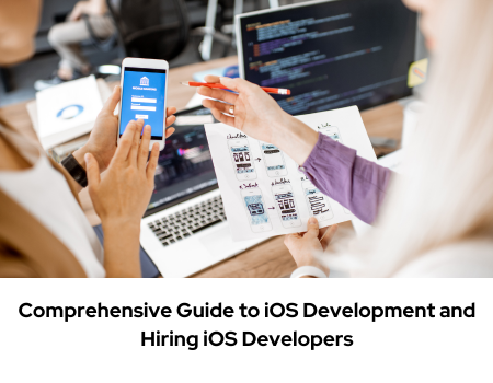 Comprehensive Guide to iOS Development and Hiring iOS Developers | by Ashish Kumar | Feb, 2024 ...
