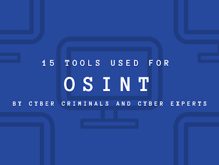 TOP 15 OPEN SOURCE INTELLIGENCE TOOLS USED IN CYBER SECURITY | by Mohit ...