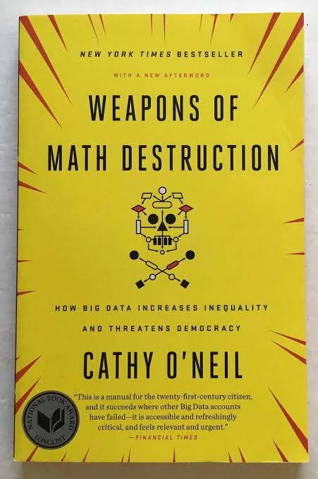 Weapons of Math Destruction | by Nasir Jawed | Oct, 2023 | Medium