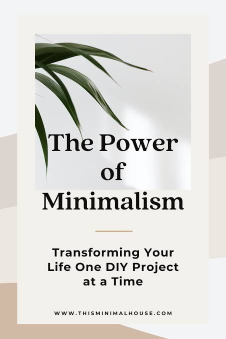 The Power of Minimalism: Change Your Life in Simple Steps | by Faiz ...
