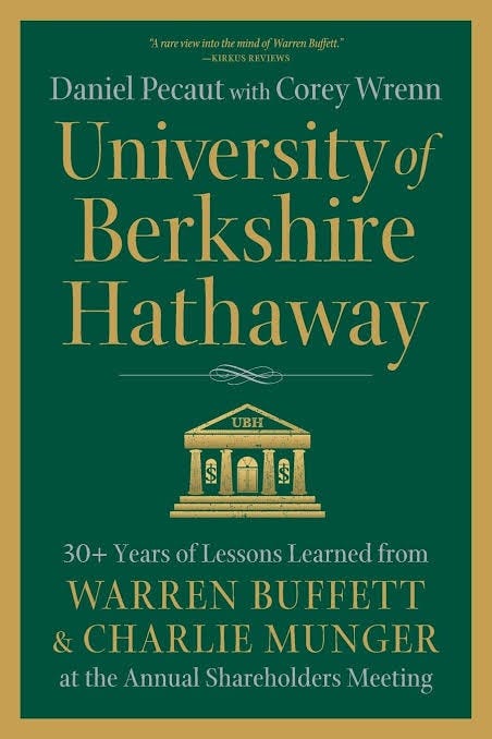 Book Review: University of Berkshire Hathaway by Daniel Pecaut and ...