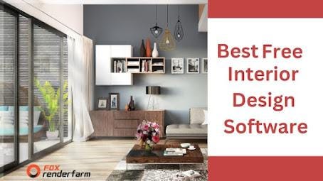 8 Best Free Interior Design Software — For Interior Design projects ...