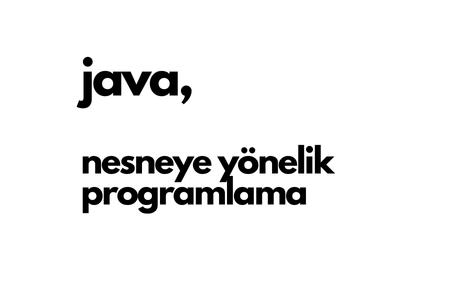 Java Nesneye Yönelik Programlama. Merhaba arkadaşlar, bu yazımızda… | by Ercan Kertisci | Medium