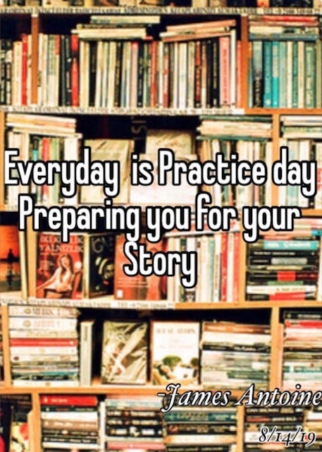 Every Day Is Practice Day — Preparing You for Your Story | by ...