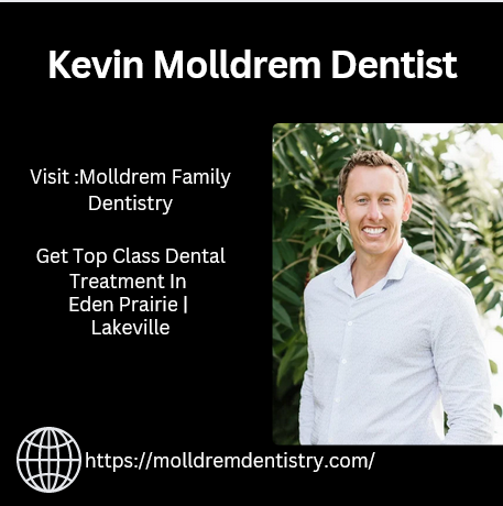 Kevin Molldrem Dentist: Redefining Dental Care with Expertise - Kevin ...