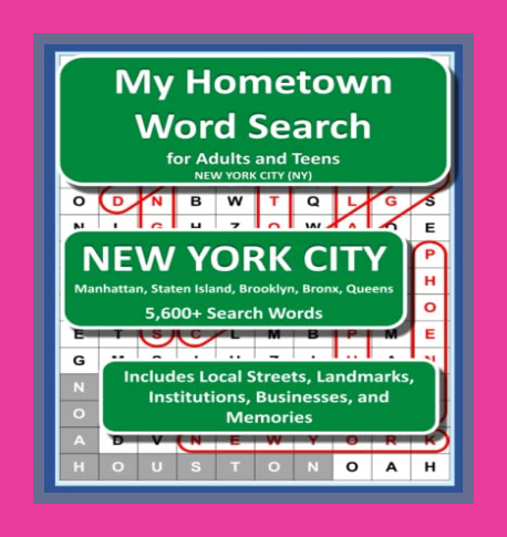 Noah Houston: My Hometown Word Search for Adults and Teens NEW YORK ...