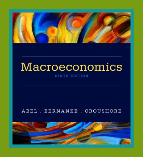 Andrew Abel ~ Macroeconomics eBook | by Marlene Koelpin PhD | Sep, 2024 ...