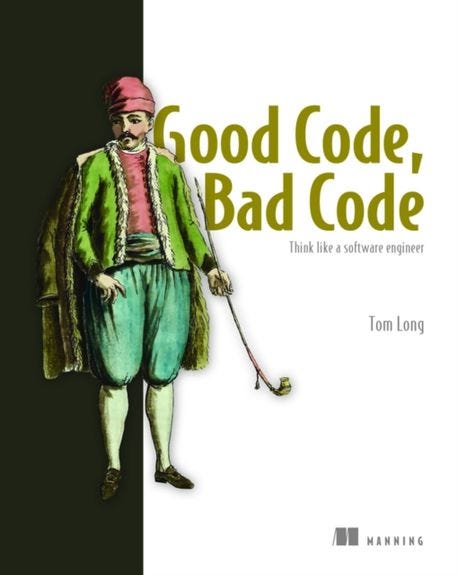 Book Review: Good Code, Bad Code. Hello, this is Ronic. In this post, I ...