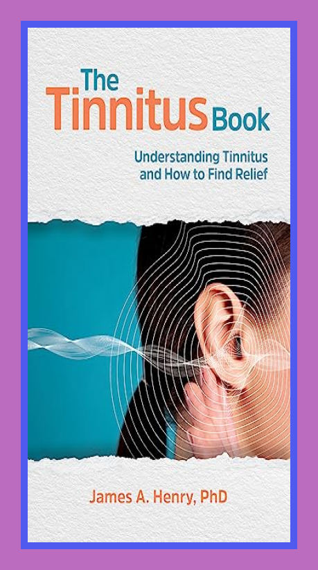James Henry ~ The Tinnitus Book: Understanding Tinnitus and How to Find Relief PDF | by Shawn ...
