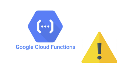 Cuidado con Cloud Functions. Las Cloud functions son muy útiles por ...