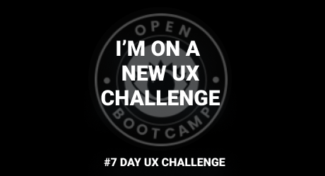 7-Day UX Challenge: Day 1. Recently, I joined the UXUI Bootcamp to… | by Steve Chou | Medium