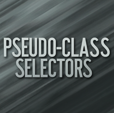 Engineering: Pseudo-class Selectors in CSS - Shahwar Alam Naqvi - Medium