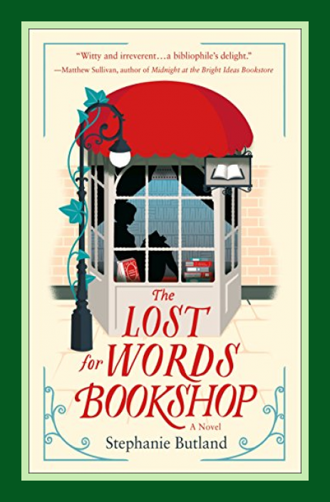 Stephanie Butland ~ The Lost for Words Bookshop: A Novel | by Lou ...