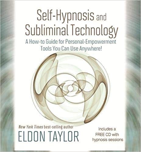 READ/DOWNLOAD=( Self-Hypnosis And Subliminal Technology: A How-to Guide ...