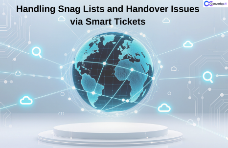Handling Snag Lists and Handover Issues via Smart Tickets | by Tara ...