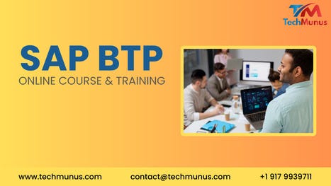 SAP BTP Online Course and Training - TechMunus Solutions - Medium