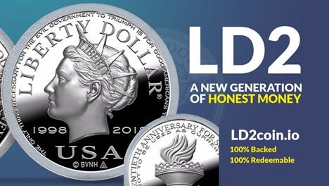 LD2, the Silver-Backed Crypto Version of the Liberty Dollar, Pioneers ...