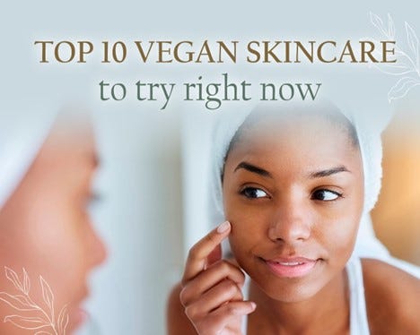 Top 10 best Vegan Skincare to Try Right Now | by Jai Eden Beauty | Medium