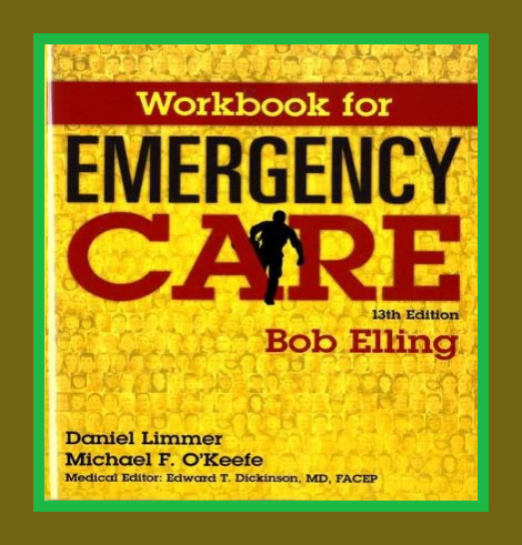 (Robert Elling) Workbook for Emergency Care PDF Ebook | by Mr. Oran ...