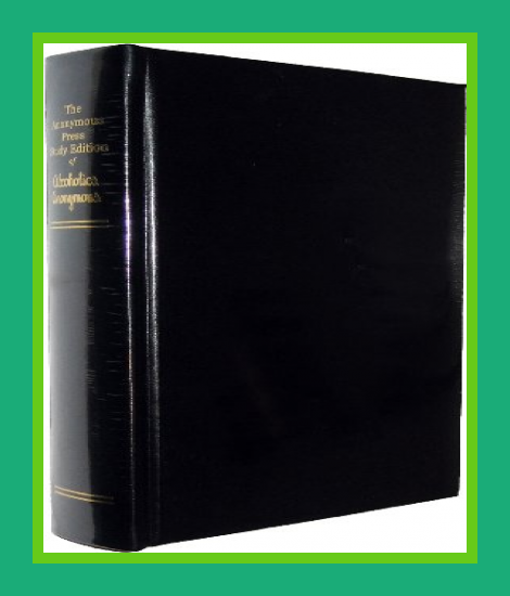 Alcoholics Anonymous: The Anonymous Press Study Edition of Alcoholics ...