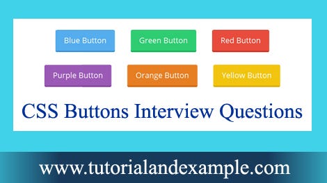 CSS Buttons Interview Questions. CSS buttons is used to create awesome ...