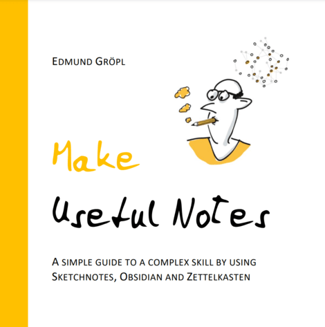 Make Useful Notes.. A simple guide to a complex skill by… | by Edmund ...
