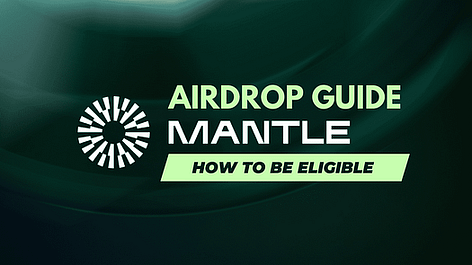 Mantle Airdrop Testnet How to be Eligible Step by Step | by Web3 Trends ...