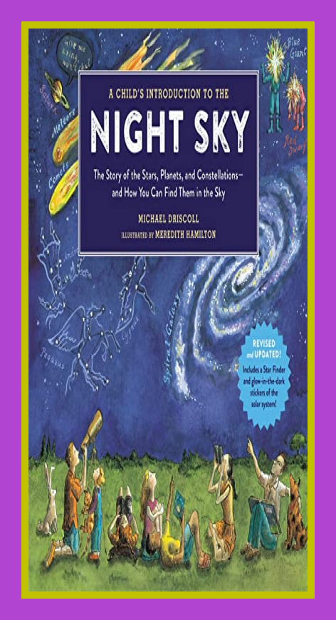 Meredith Hamilton ~ A Child’s Introduction to the Night Sky (Revised ...