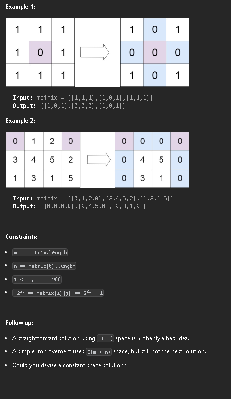Q1) Arrays — Set Matrix Zero. Question Link —… | by Dhruv Laddha | Aug, 2024 | Medium