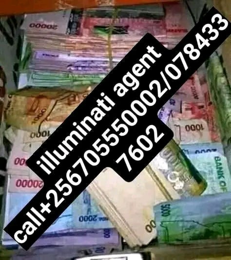 How to join illuminati agent call 0705550002/0784337602/07769861 ...