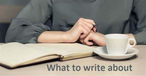 When You Know You Should Be Writing but You Don’t Know What to Write ...