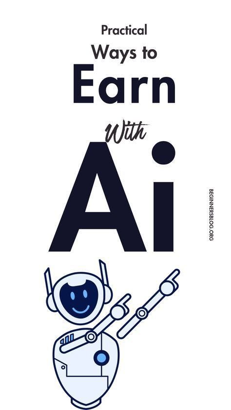 How to Make Money With AI: 10 Practical Ways | by John Green | Sep ... How to Make Money With AI: 10 Practical Ways | by John Green | Sep ...