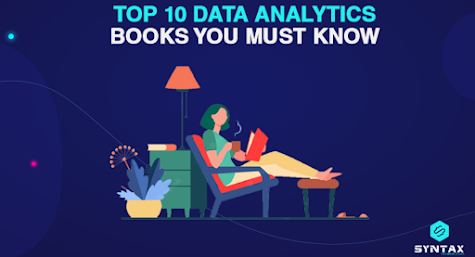Top 10 Data Analytics Books You Must Know | by Syntax Technologies | Medium