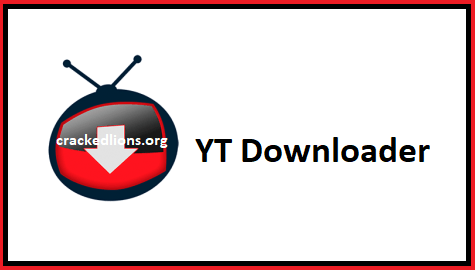 YT Downloader 7.23.5 Crack With Key Free Download | by Raosaad133 | Medium