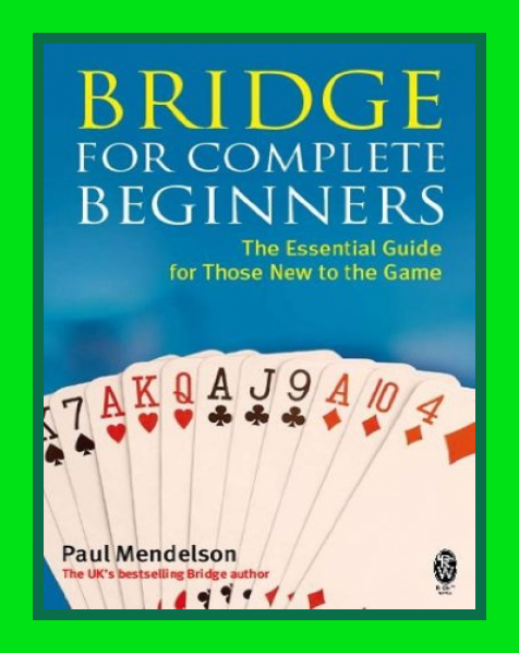 (Paul Mendelson) Bridge for Complete Beginners PDF Ebook | by Mertie ...