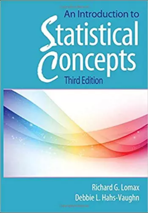 An Introduction to Statistical Concepts 3rd Edition by Debbie L. Hahs-Vaughn, ISBN-13: 978 ...