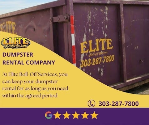 Flexible Dumpster Rentals at Elite Roll-Off Services, Denver. Keep as ...