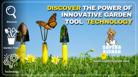 Discover The Power Of Innovative Garden Tool Technology | by shruti ...