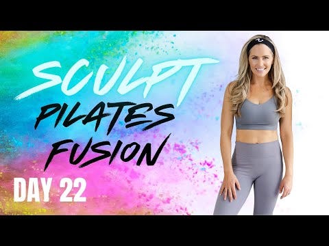 25 Minute Pilates Fusion Workout — SCULPT #22 - O My Fitness First - Medium
