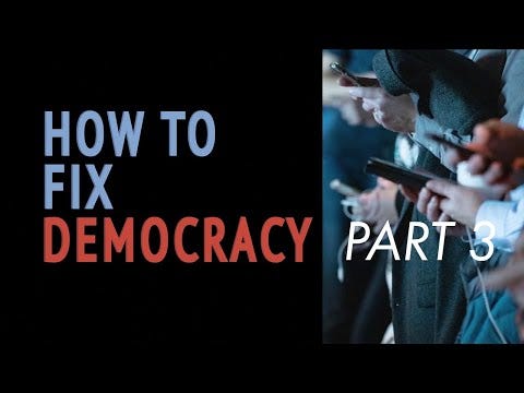How to Fix Democracy | Documentary, Part 3 | by How to videos | Medium