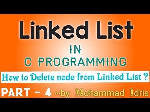 How to Delete the node from the Linked List | C Language tutorial | C Programming by idris ...