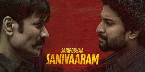 Sanivaaram thoughts on Saripodhaa Sanivaaram | by Sai Srikar Vaidyula | Aug, 2024 | Medium